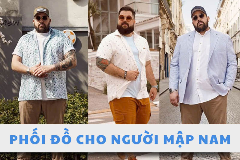 Cách phối đồ cho người mập nam thon gọn, “hack” dáng và style ...